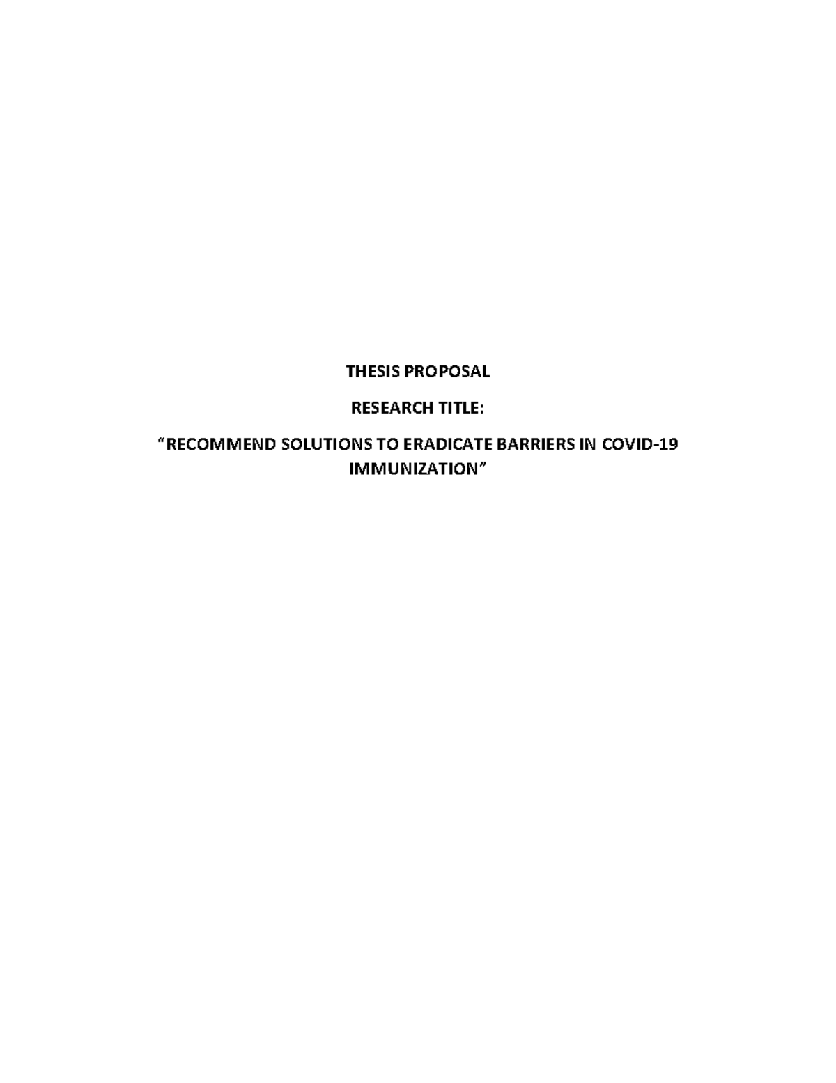 Thesis- Prposal - RECOMMEND SOLUTIONS TO ERADICATE BARRIERS IN COVID-19 ...
