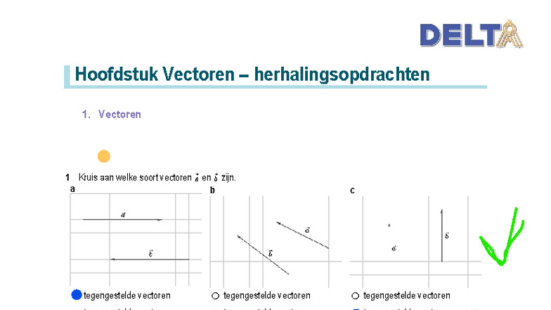 Herhalingsopdrachten Hoofdstuk 1: Extra Oefeningen Vectoren Delta 3 ...