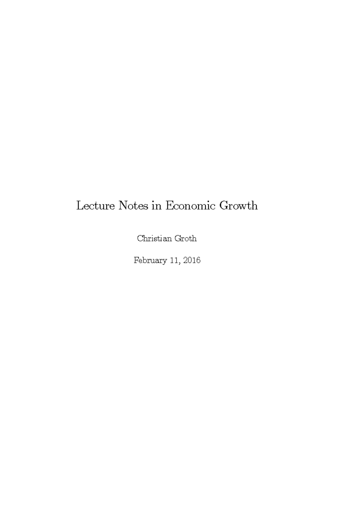 Lecture Notes on Economic Growth (Econ 101) - Chapters 1-4 - Studocu