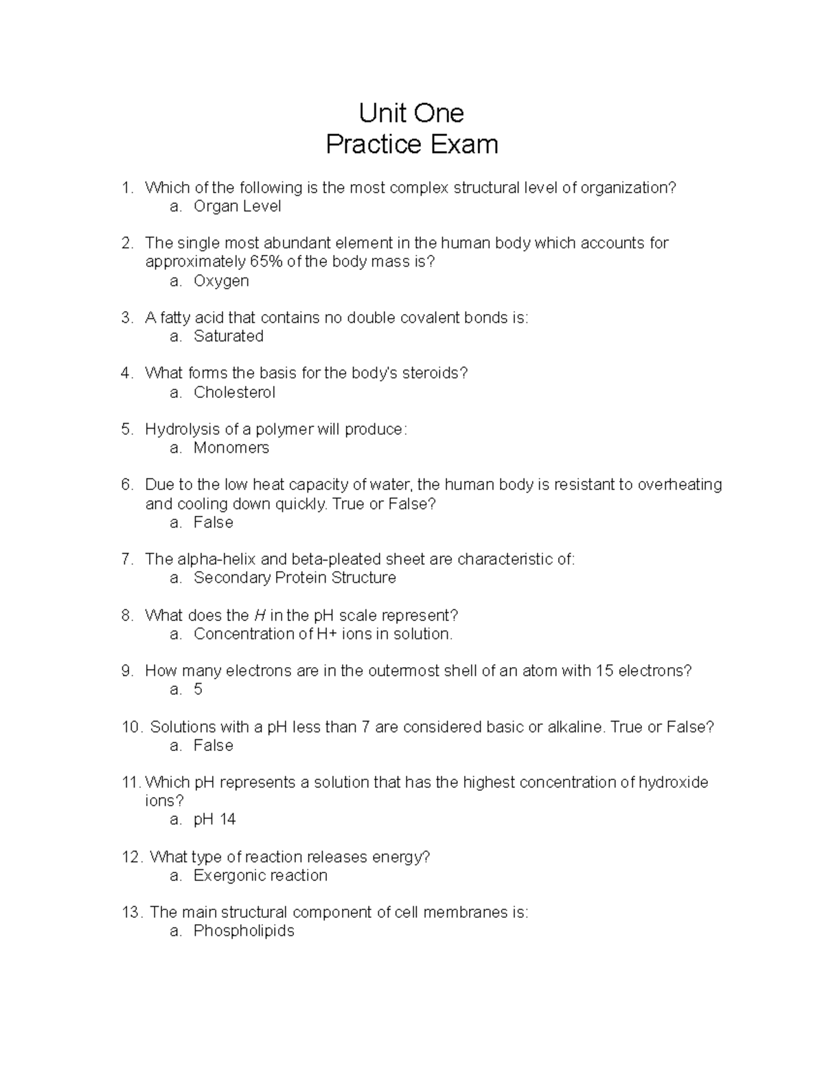 Practice Exam - Unit One Practice Exam Which of the following is the ...