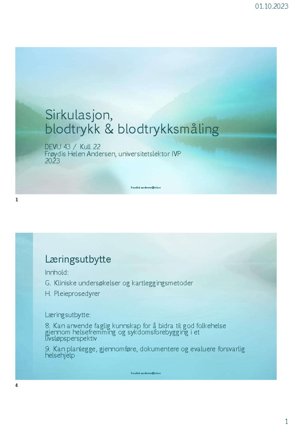 Sirkulasjon, Blodtrykk og Blodtrykksmåling DEVU 43 Kull 22 - Studocu