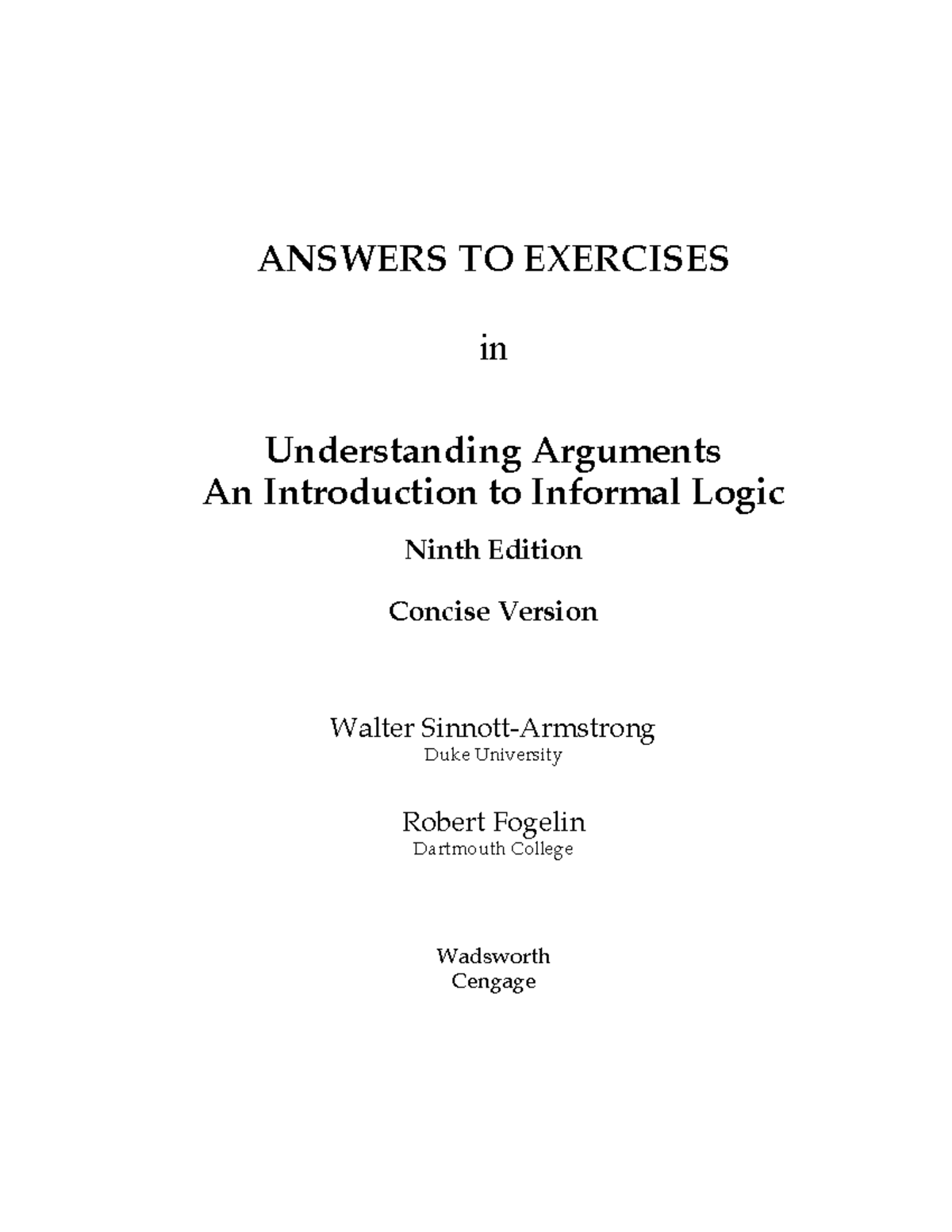 UA9 Answers to Exercises in Understanding Arguments (9th Ed.) - Studocu