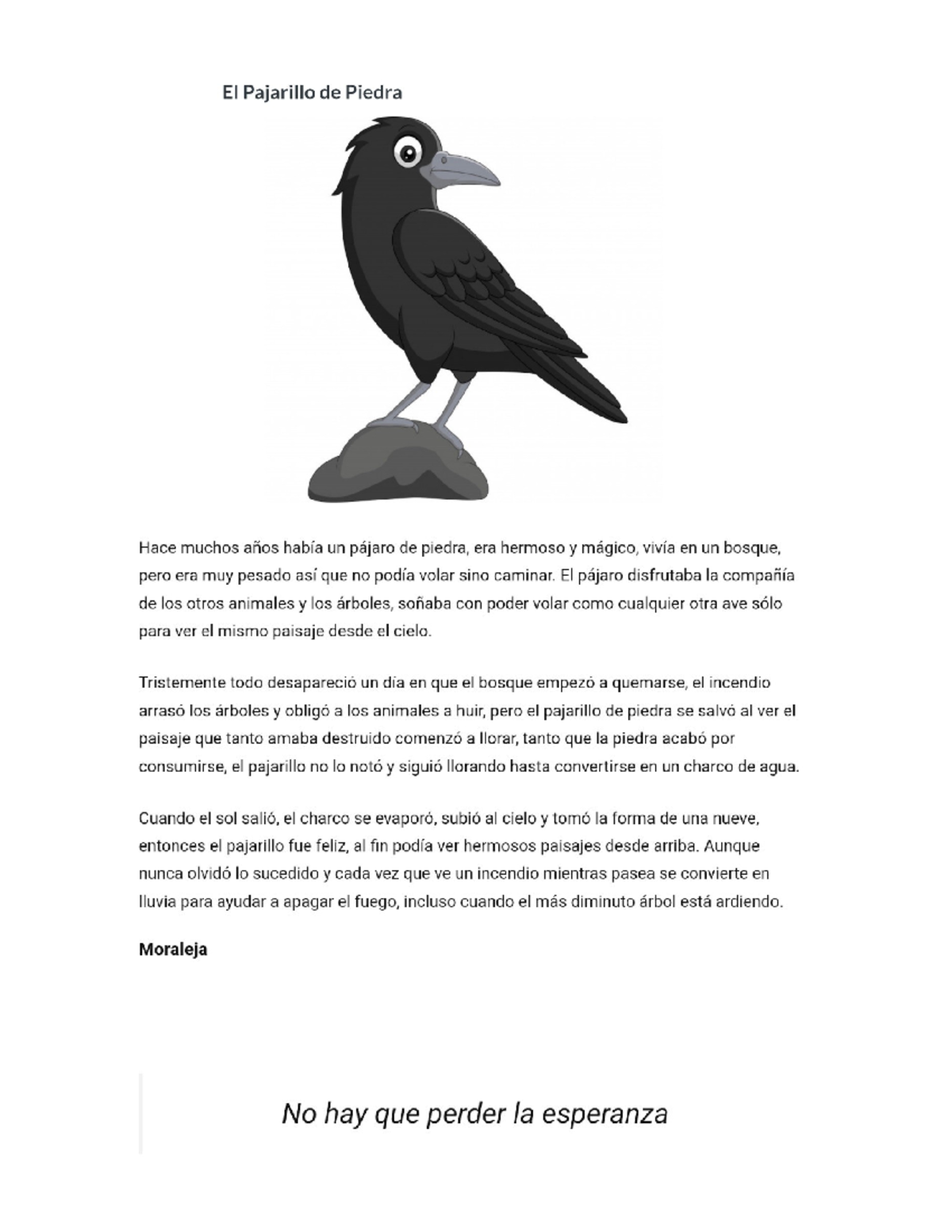 Fabula 5 - El Pajarillo de Piedra Hace muchos años había un pájaro de ...