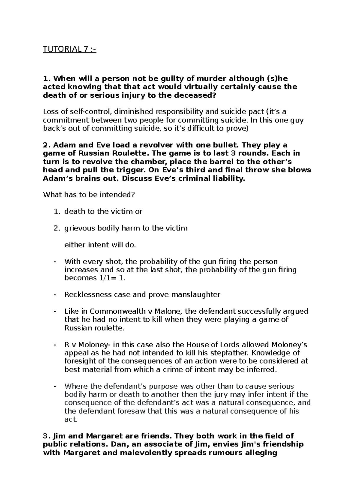 Tutorial 7 - TUTORIAL 7 :- 1. When will a person not be guilty of ...