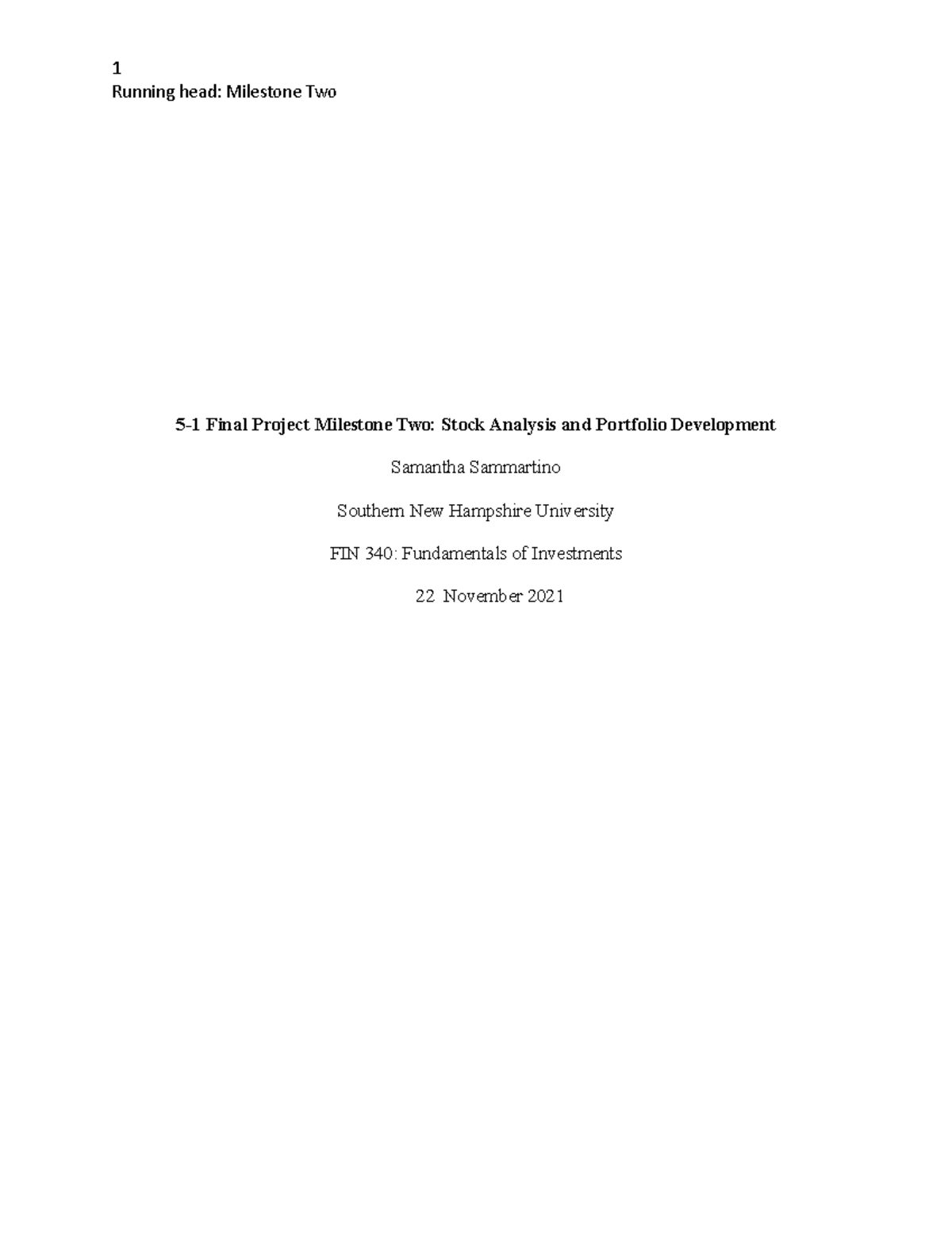 FIN 340 Final Project Milestone Two: Stock Analysis & Portfolio Dev ...
