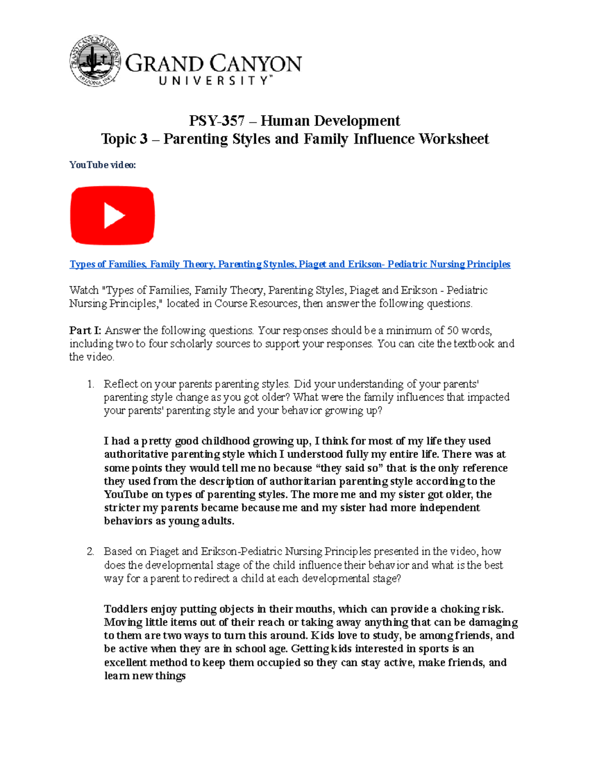 PSY-357: Parenting Styles and Family Influence Analysis Worksheet - Studocu