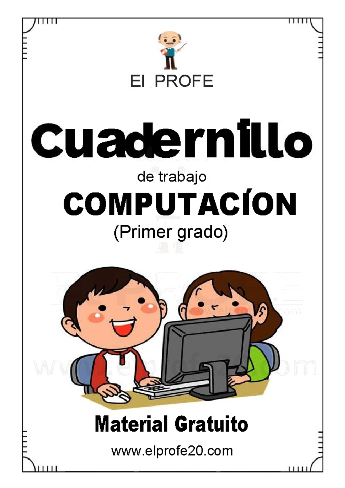 Cuaderno de Trabajo de Computación para Niños (Primer Grado) - Studocu
