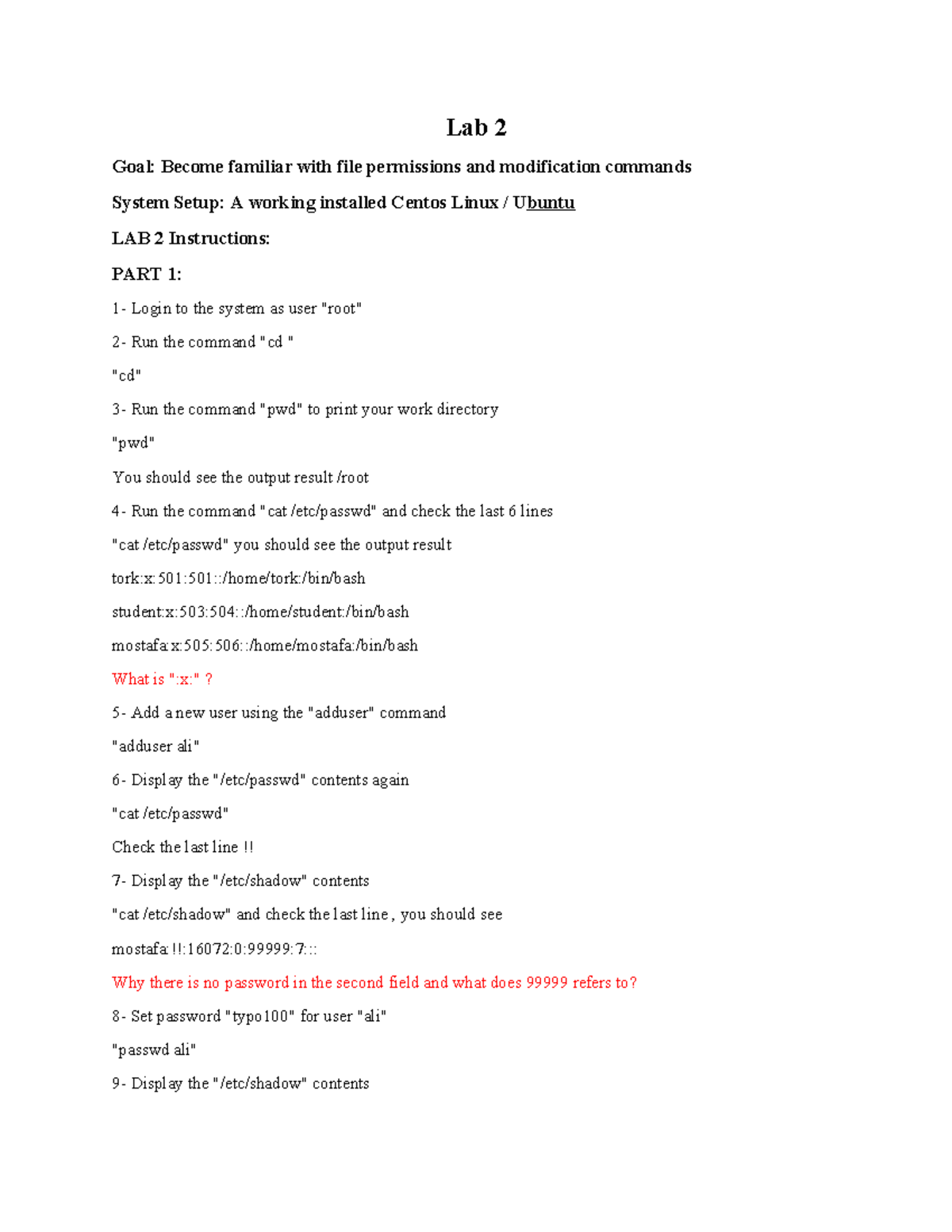 Lab3 - LAB 3 Of OS - Lab 2 Goal: Become familiar with file permissions ...