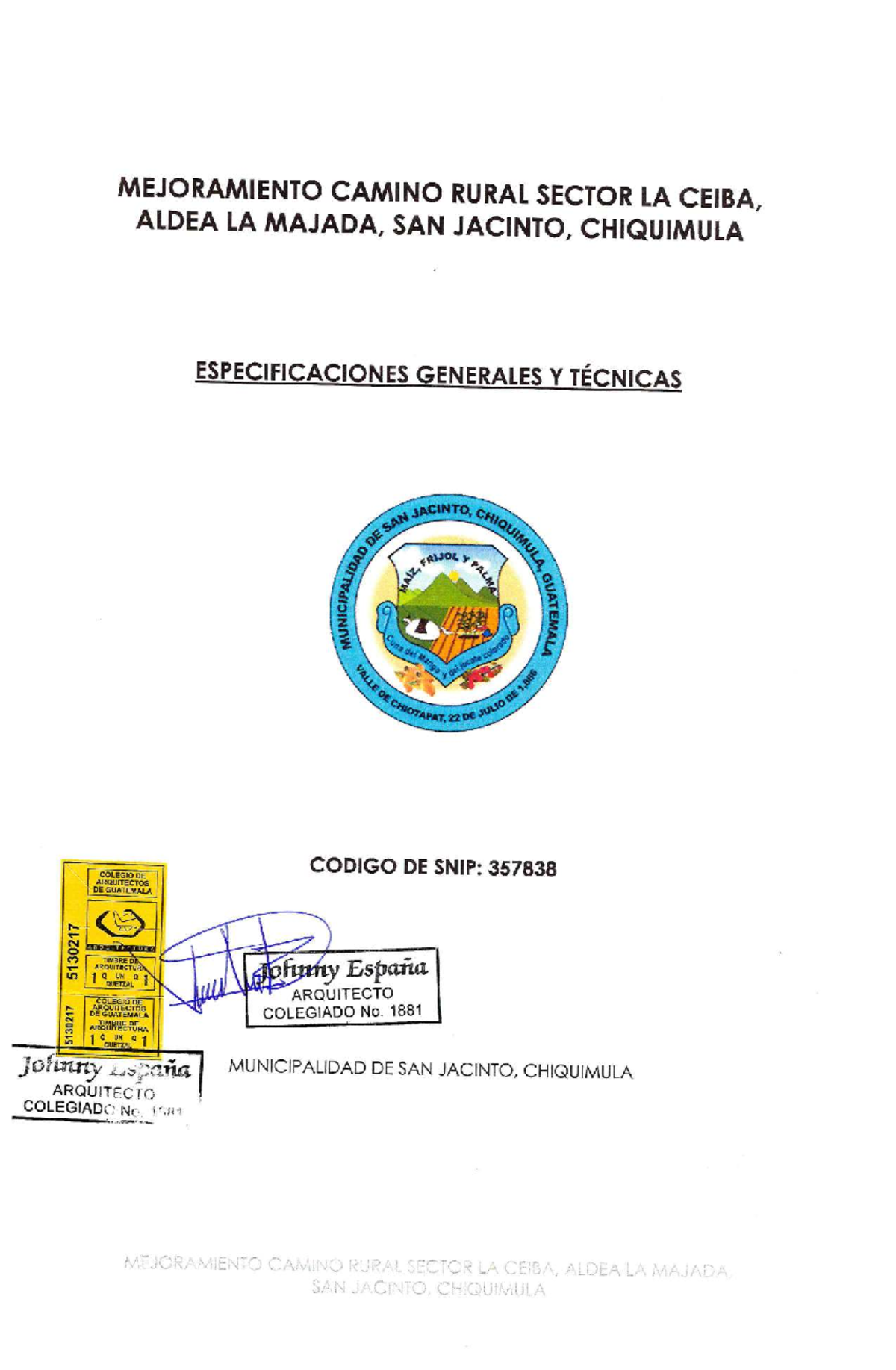 Especificaciones Técnicas para el Mejoramiento del Camino Rural en San ...