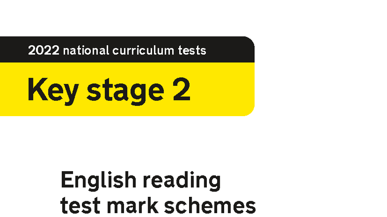 2022 KS2 English Reading Test Marking Scheme and Answer Booklet - Studocu