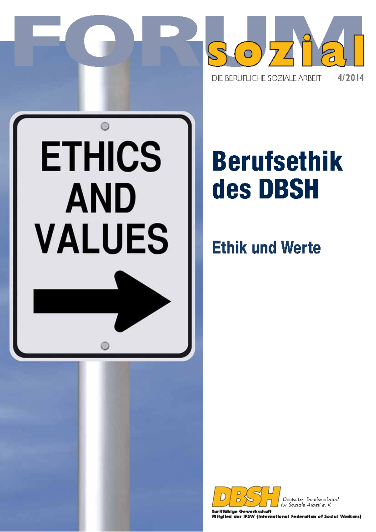 DBSH Berufsethik 2015: Grundlagen und Prinzipien für soziale Arbeit ...