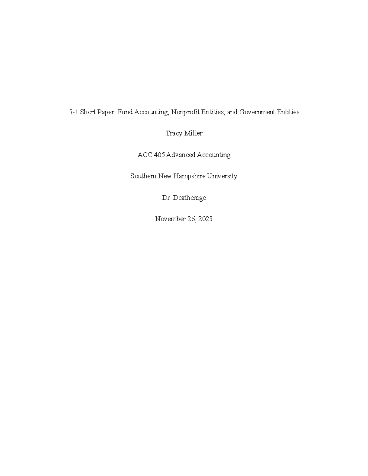 ACC-405 5-1 Short Paper: Fund Accounting Principles Explained - Studocu