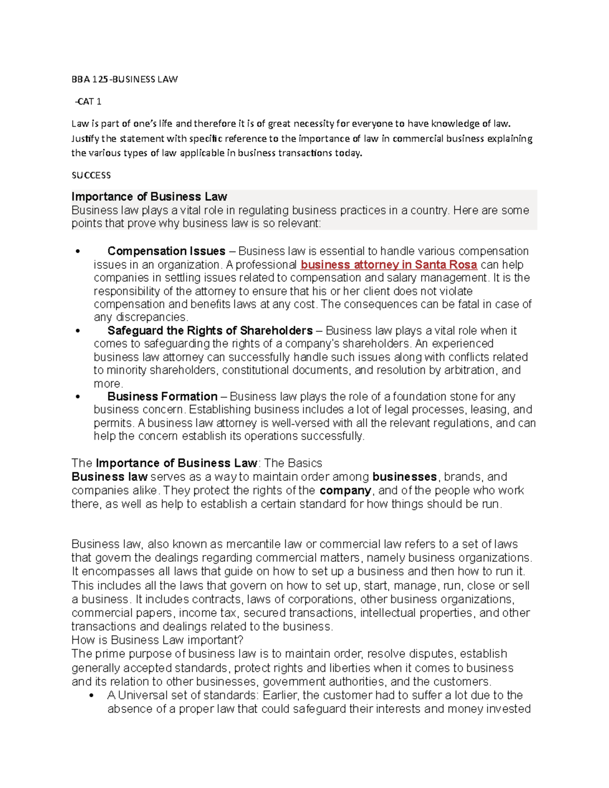 BBA 125 - This is a course work - BBA 125-BUSINESS LAW -CAT 1 Law is ...