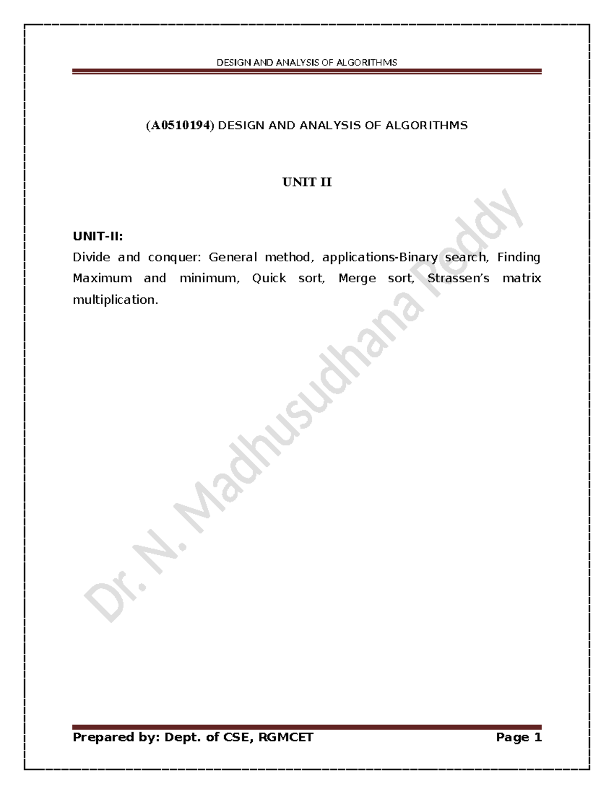 DAA UNIT-2 - Divide and Conquer - (A0510194) DESIGN AND ANALYSIS OF ALGORITHMS UNIT II UNIT-II ...