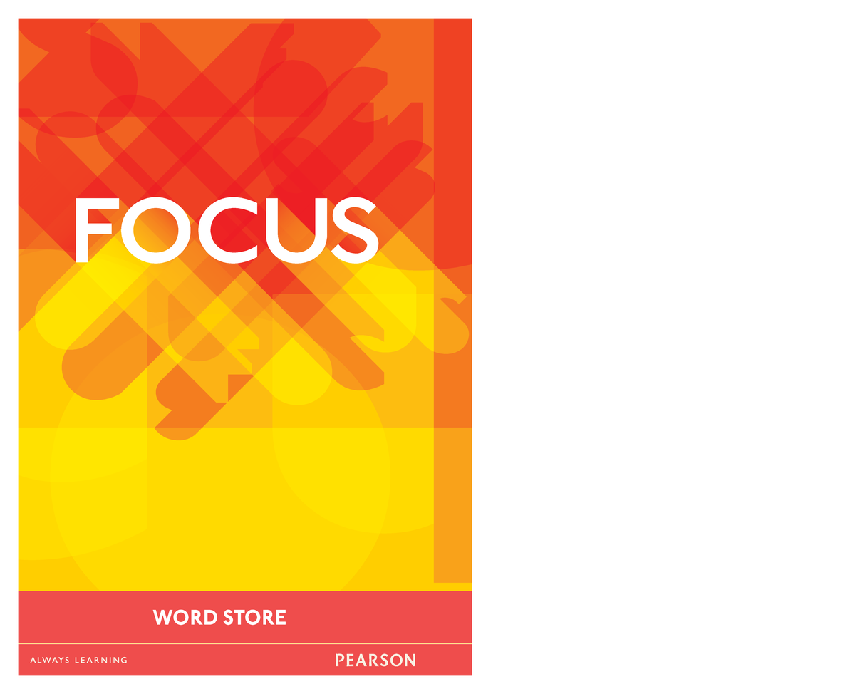 Focus 3 Word Store Key INS_FOC_TB_03GLB_8150 - Studocu