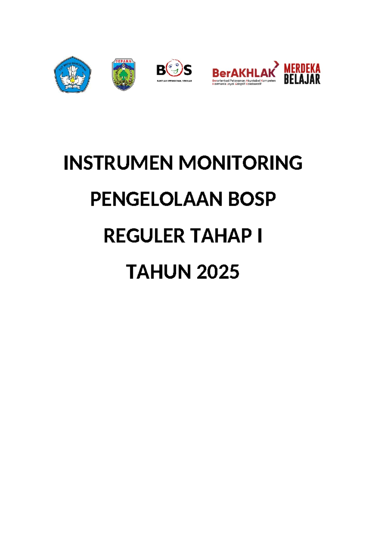 Instrumen Monitoring BOSP Reguler Tahap I Tahun 2025 SD Negeri 2 ...