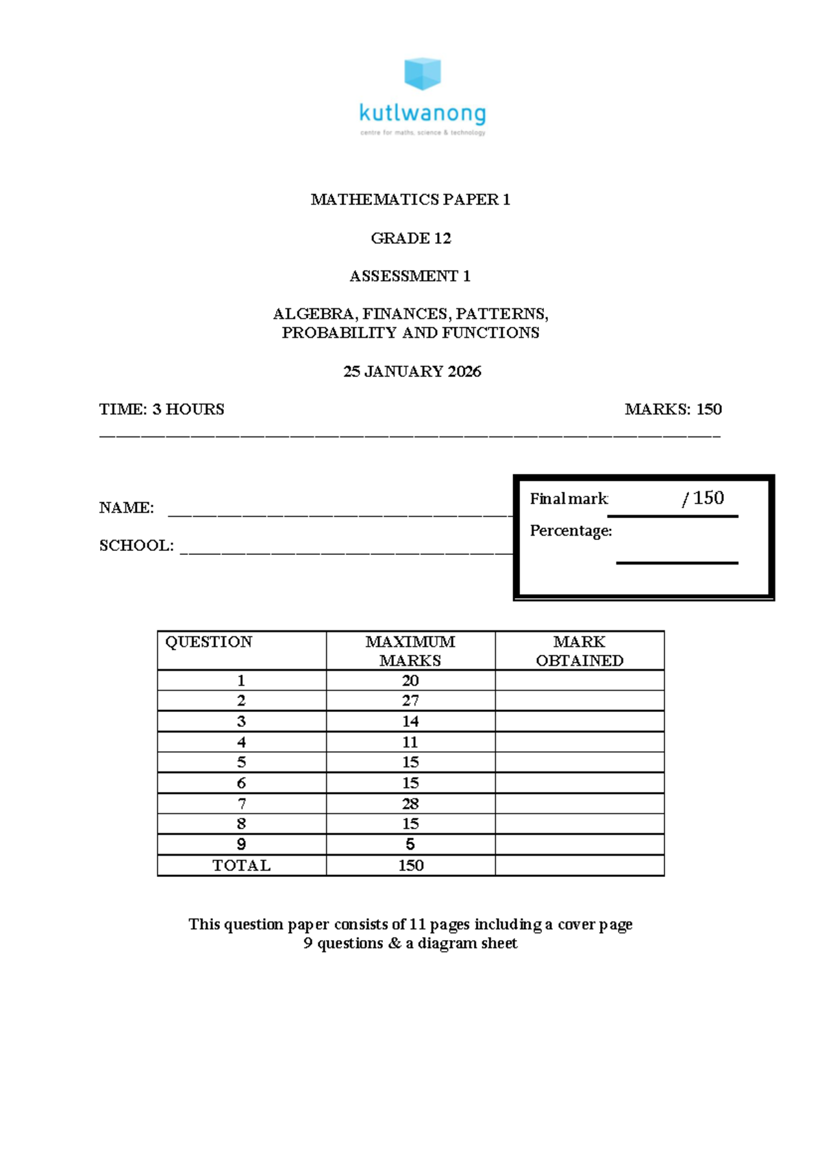 MATHEMATICS GRADE 12 ASSESSMENT 1: ALGEBRA, FINANCES & PROBABILITY ...