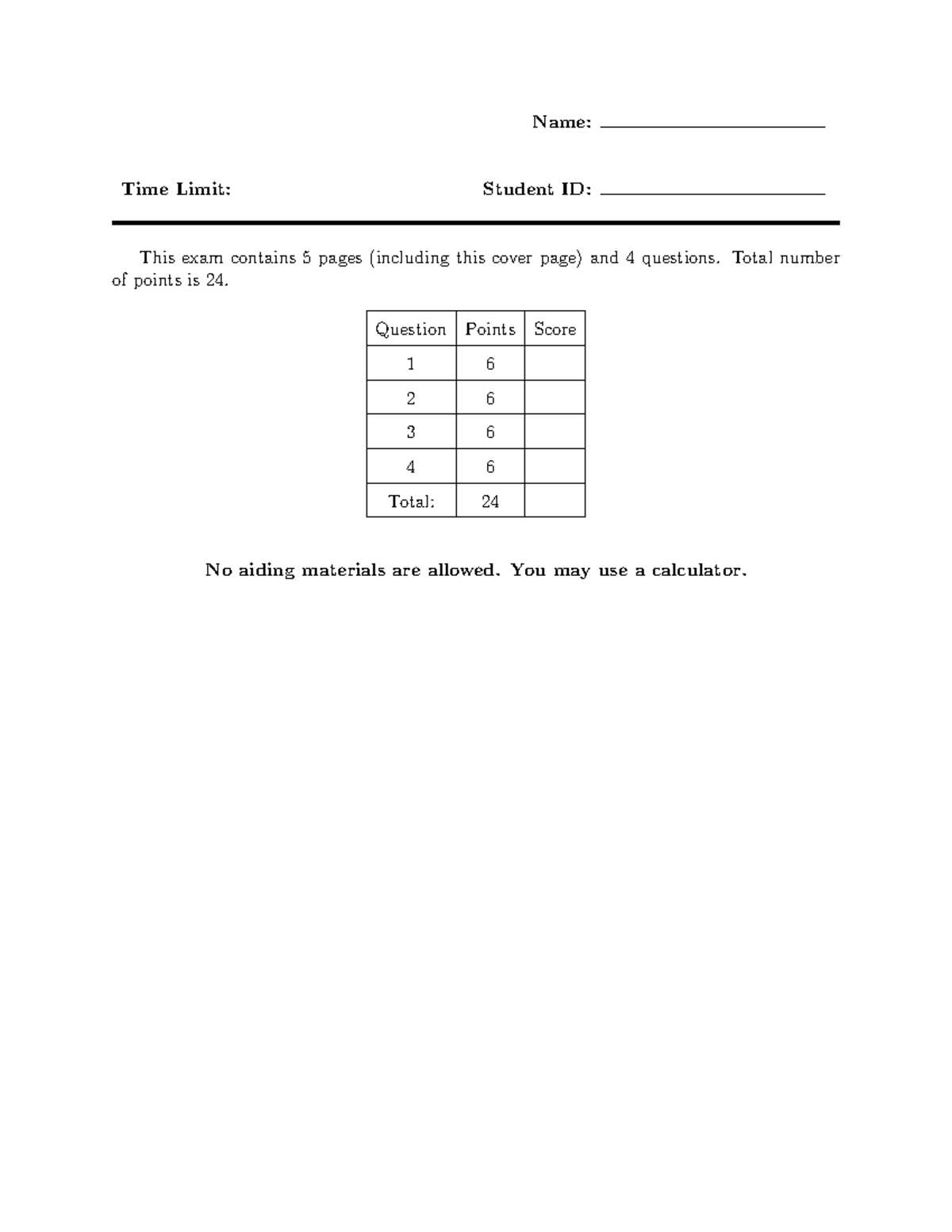 Midterm -not really related - Name: Time Limit: Student ID: This exam ...