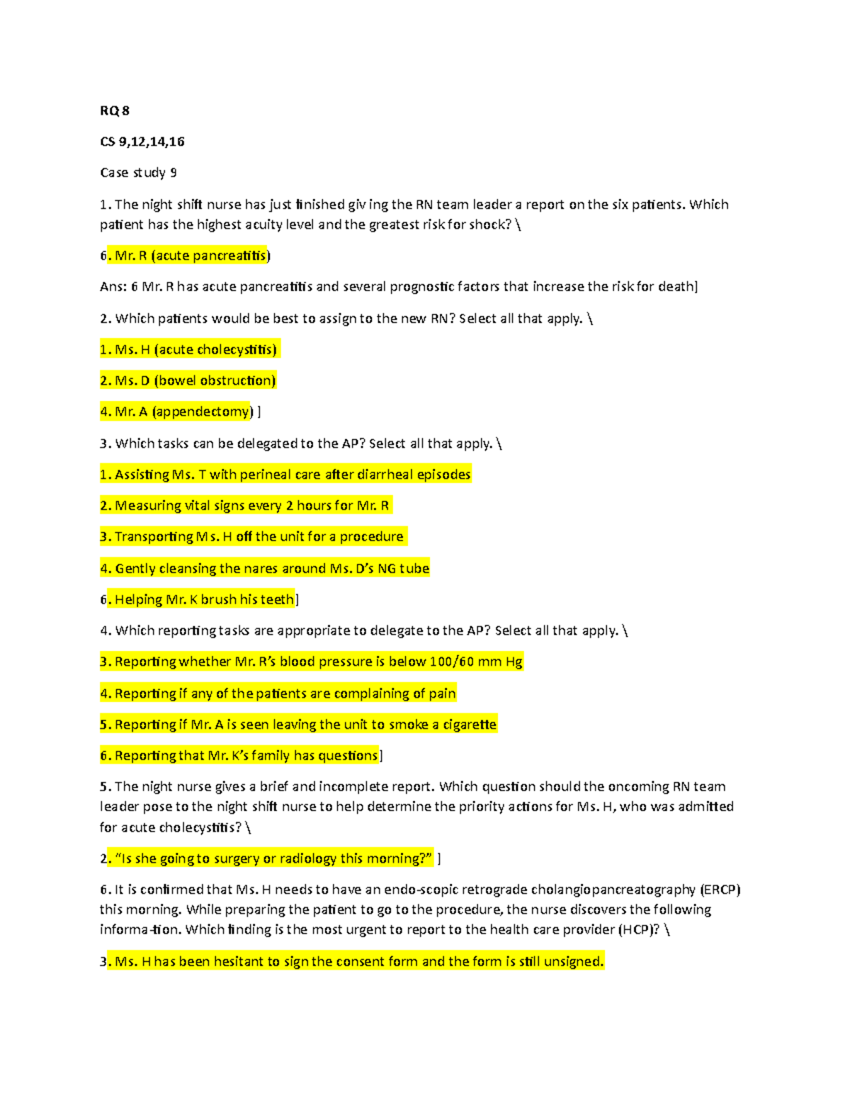 NCLEX PRACTICE Q - RQ 8 CS 9,12,14, Case study 9 The night shift nurse ...