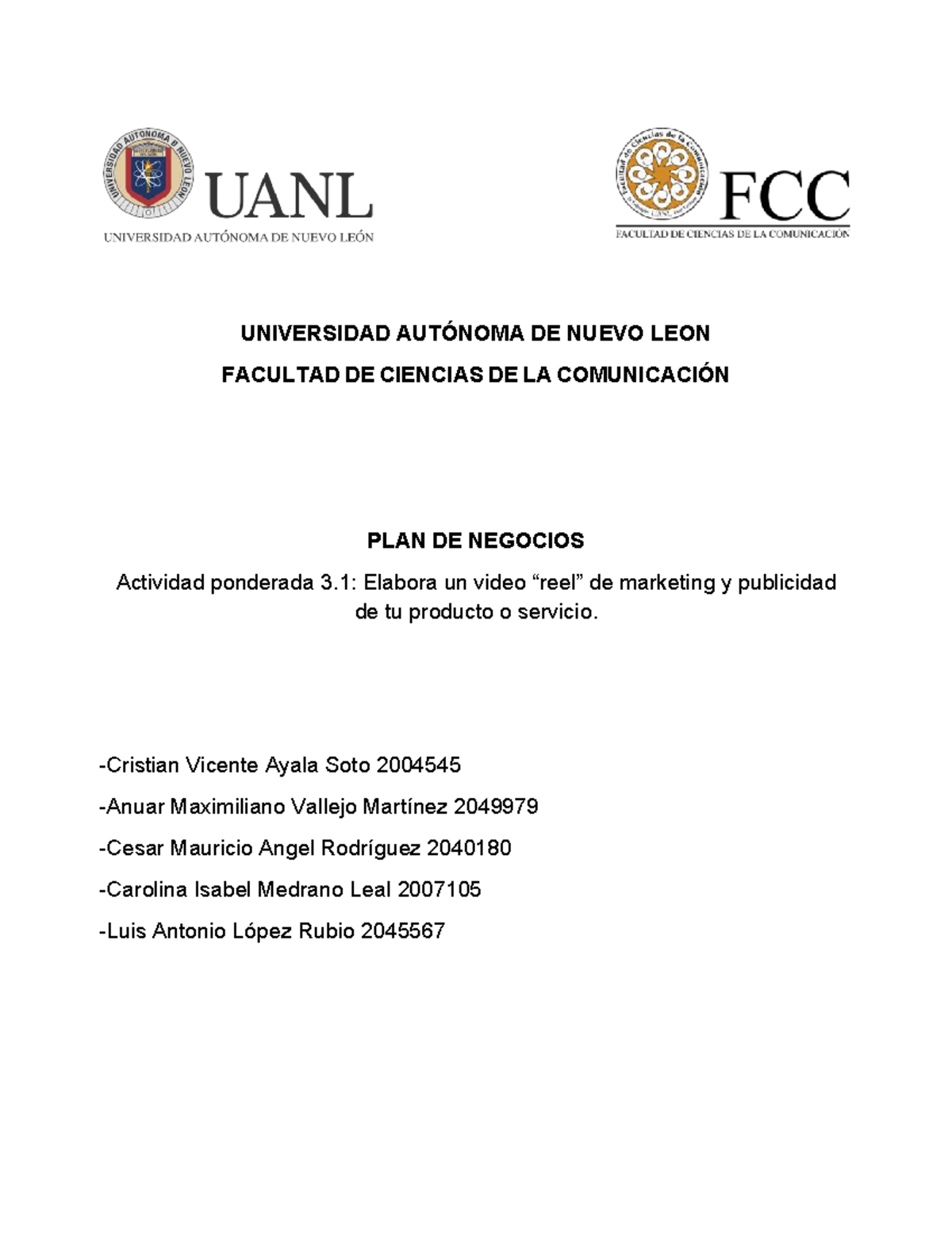 Act3 - act 3 - Plan de negocios - UNIVERSIDAD AUTÓNOMA DE NUEVO LEON ...