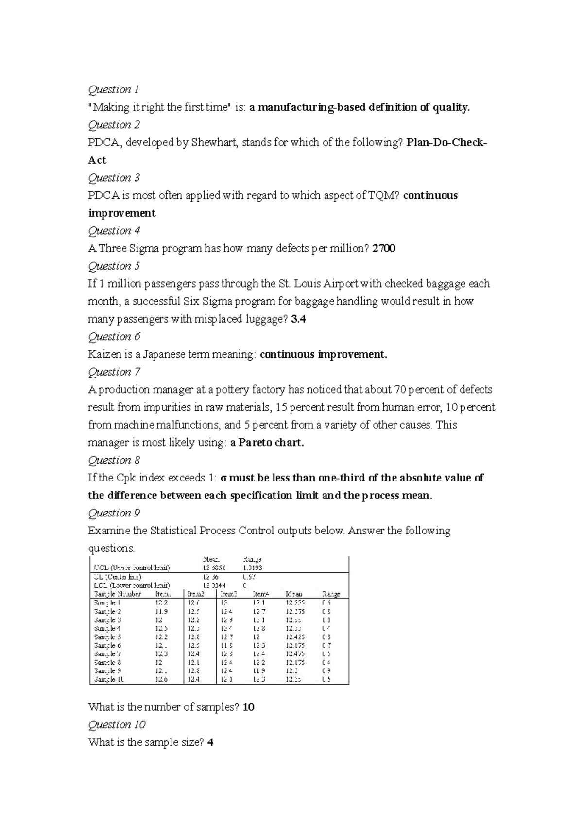 Som Mid2 - Som Mid2 - Question 1 "Making it right the first time" is: a ...