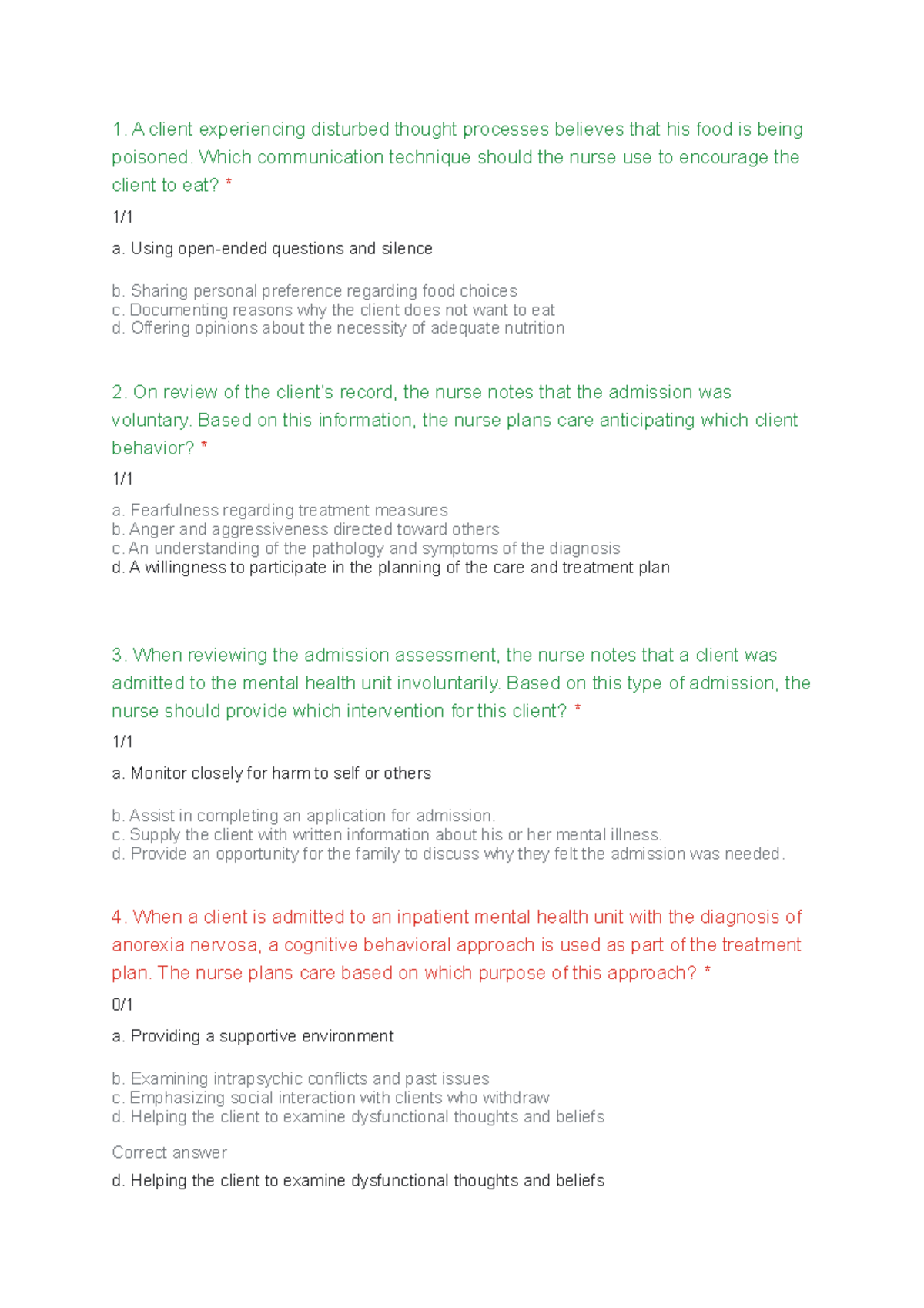 Comprehensive exam pnle - 1. A client experiencing disturbed thought ...