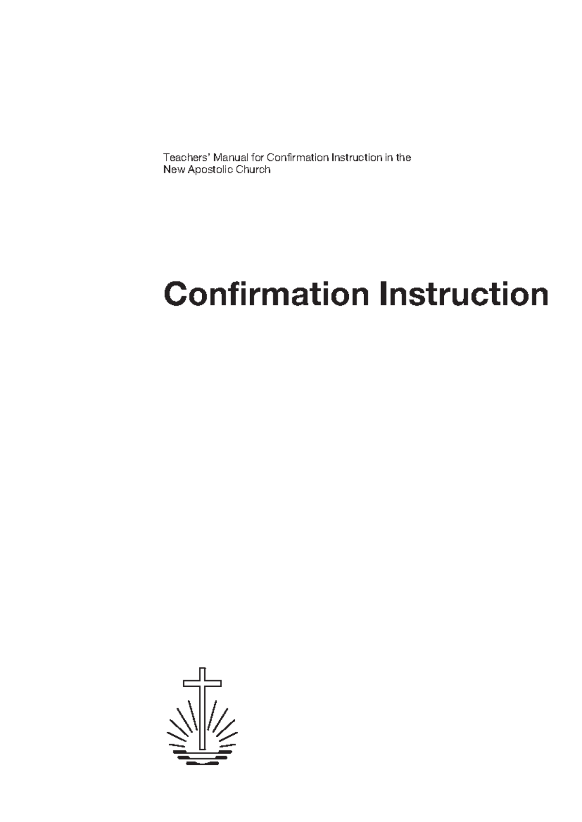 Confirmation Teacher Manual: Guidelines for Instruction in 2018 - Studocu
