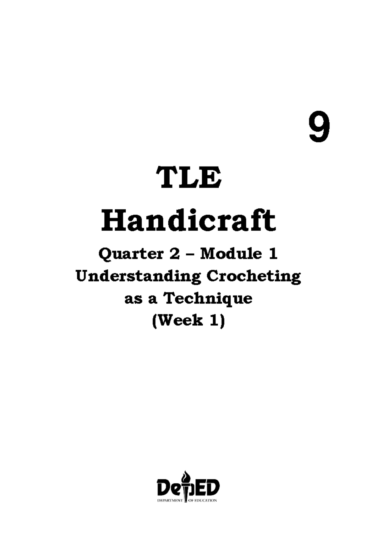 Handicraft 9 TLE Quarter 2 - Module 1: Crocheting Techniques (Week 1 ...