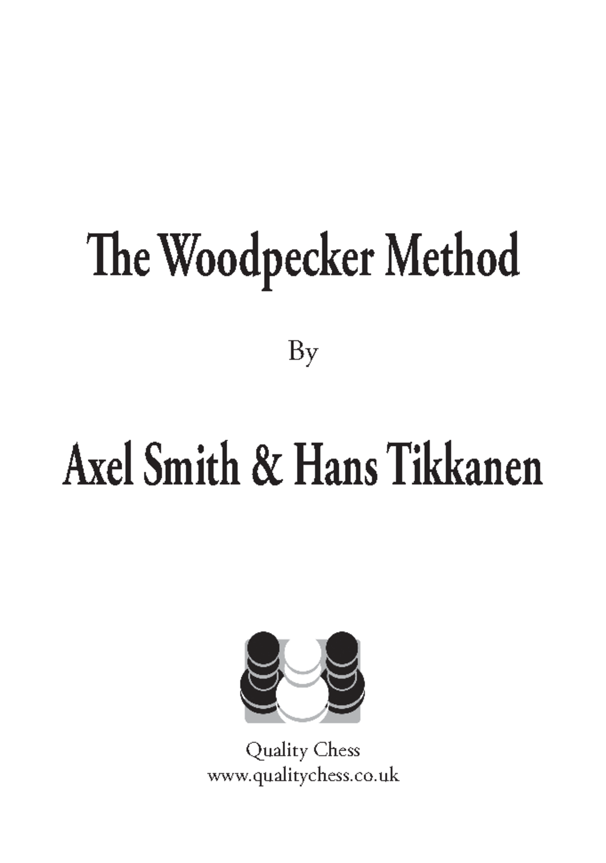 Metodo Woodpecker - The Woodpecker Method By Axel Smith & Hans Tikkanen ...