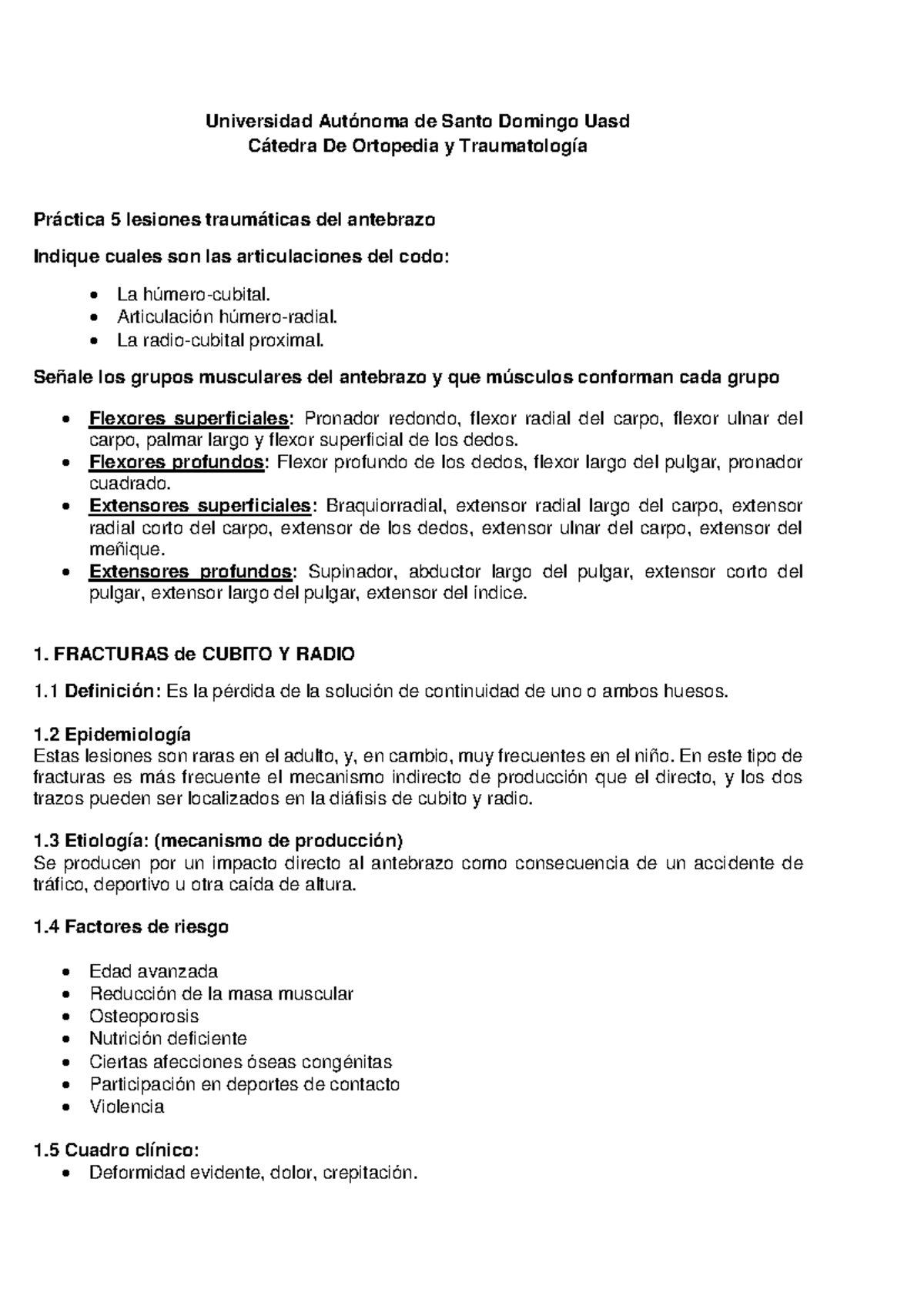 Guía 5: Lesiones Traumáticas del Antebrazo - UASD Ortopedia - Studocu
