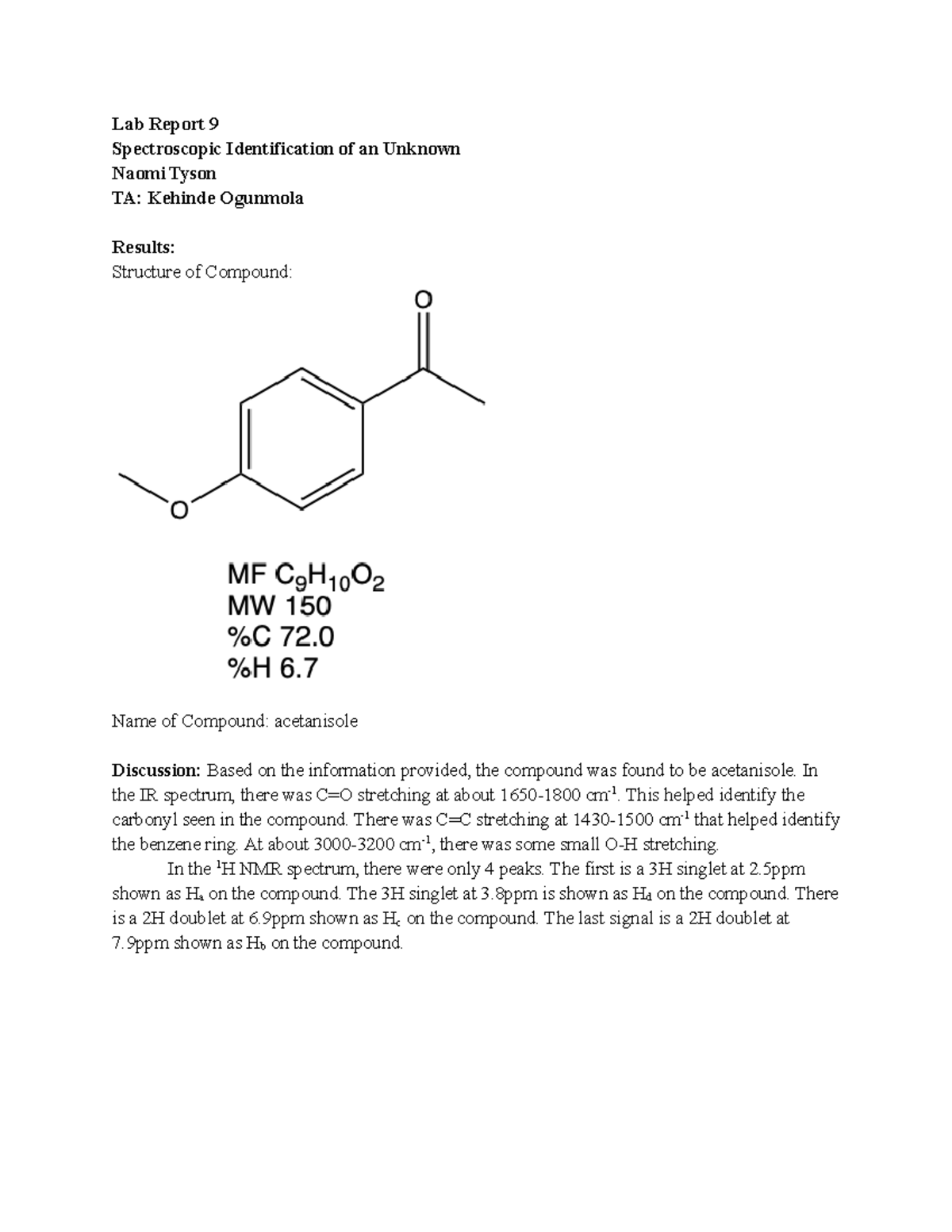 CH 237 Lab Report 9: Spectroscopic Analysis of Acetanisole - Studocu