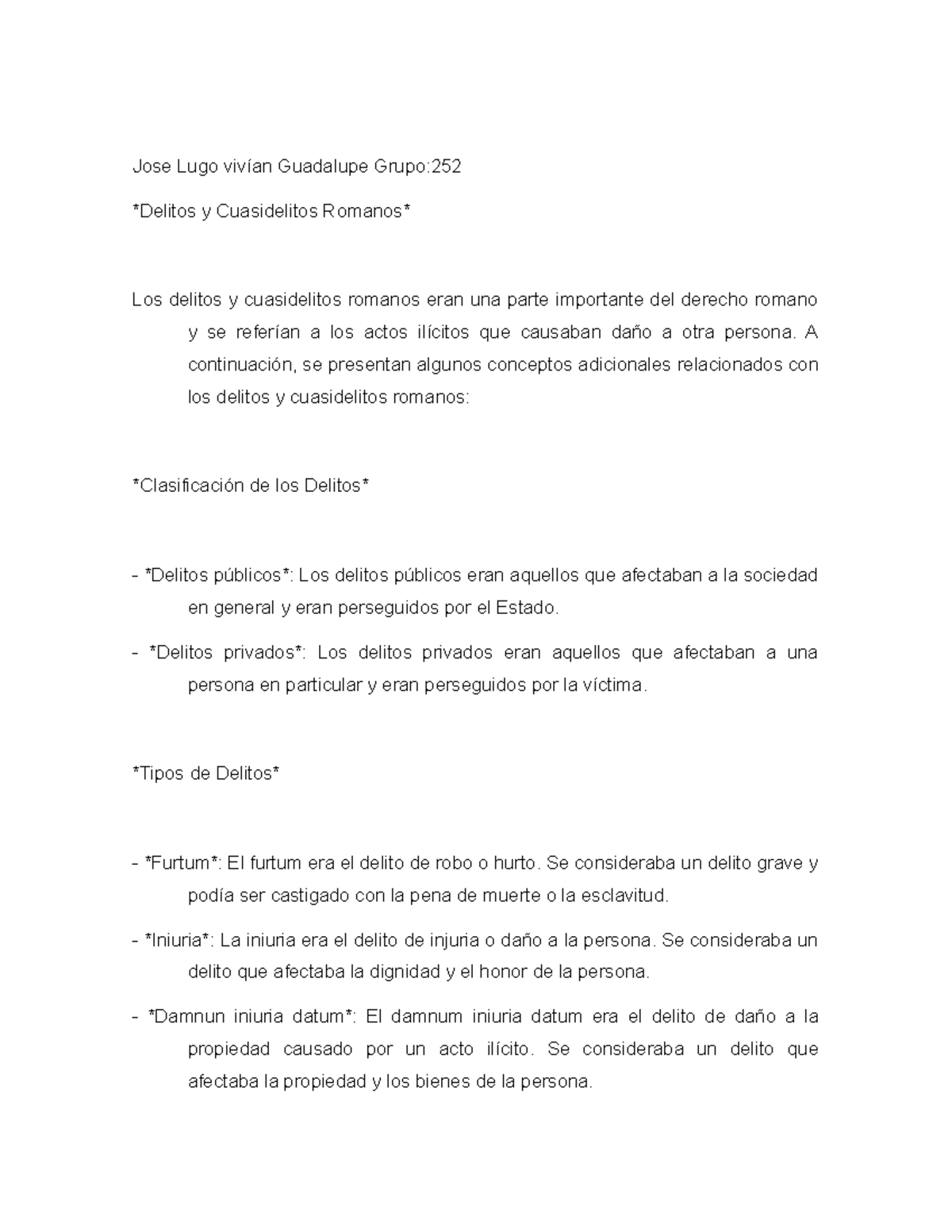 Cuasidelitos y Delitos Romanos - Grupo 252 Resumen - Studocu