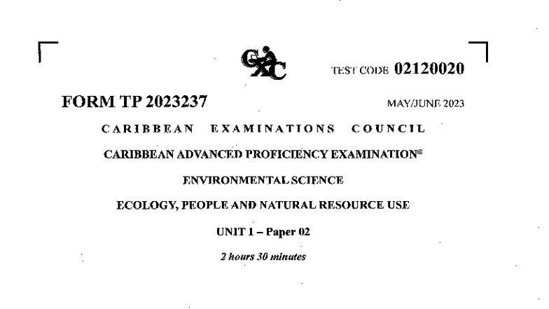 CAPE 02120020 Environmental Science Past Paper - Unit 1 Exam 2023 - Studocu