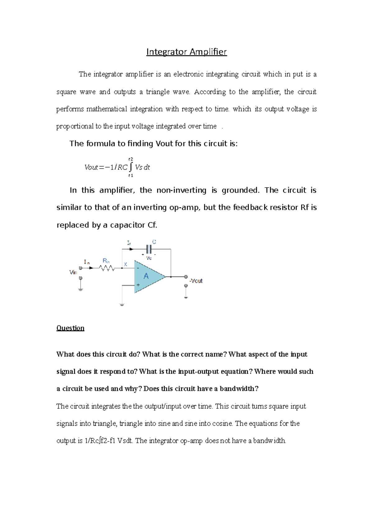 Lab 2 - lab report - Integrator Amplifier The integrator amplifier is ...