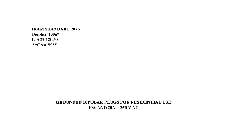 IRAM 2073:1996 Standard for Grounded Bipolar Plugs 10A & 20A - Studocu