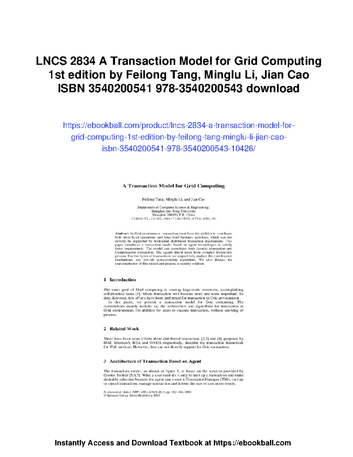 LNCS 2834 A transaction model for grid computing: architecture and ...