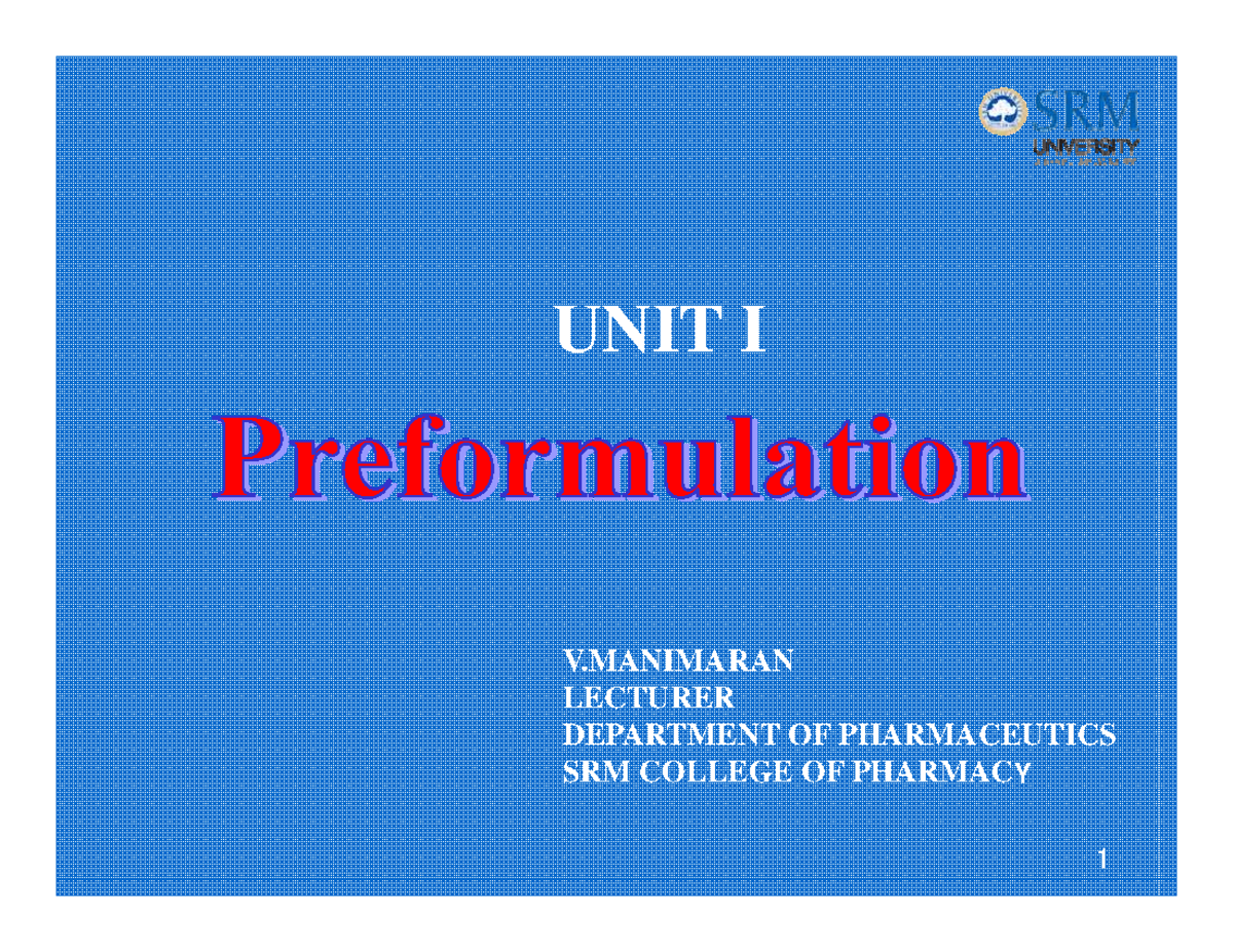 PHAR 101: Preformulation Studies - Lecture Notes by V. Manimaran - Studocu