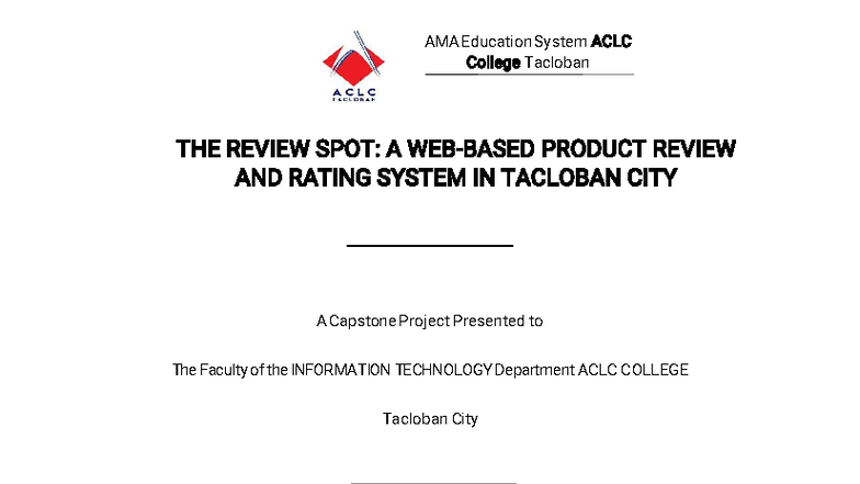 ACLC College Tacloban: The Review Spot - A Product Review System - Studocu