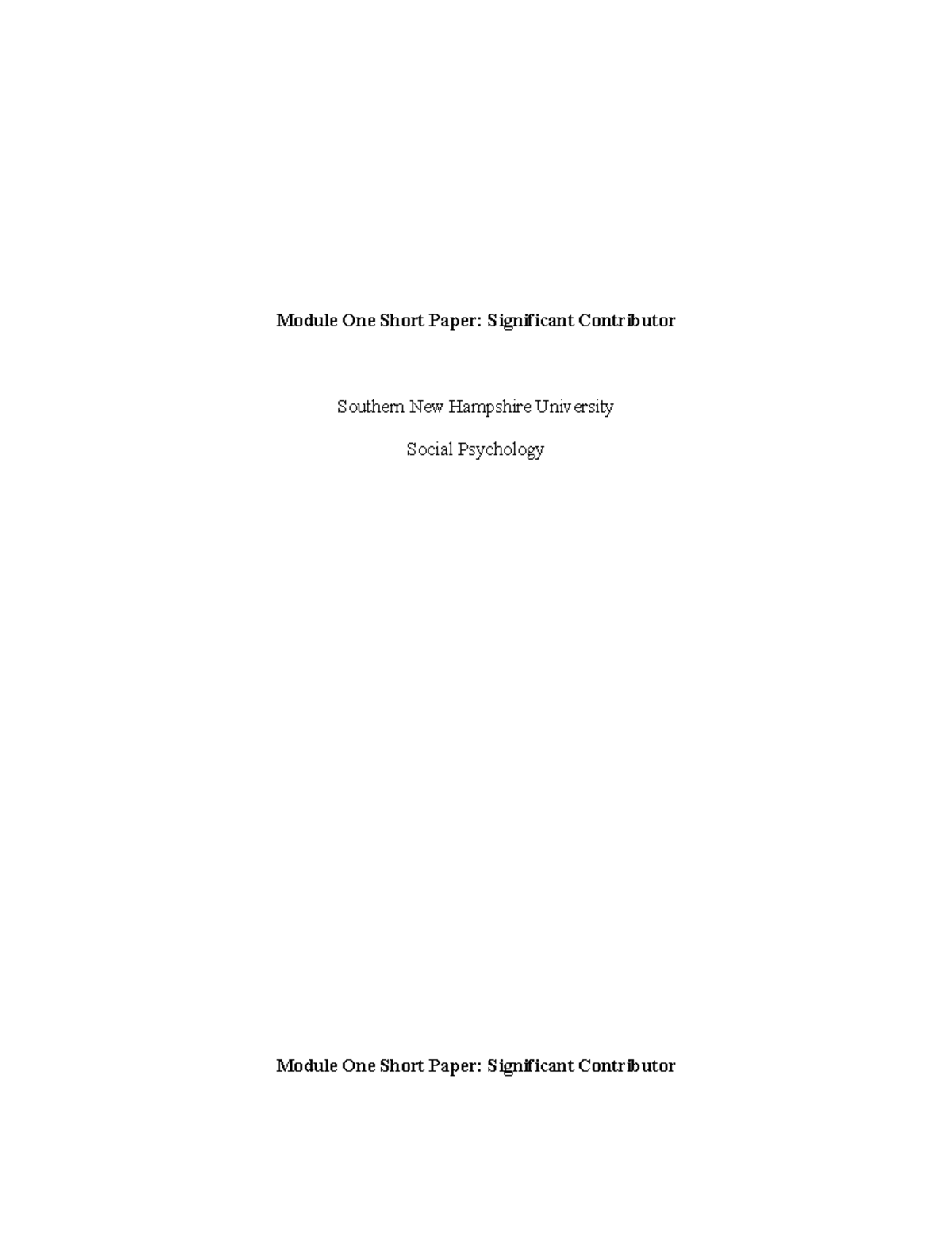 Module 1 Significant Contributor - Module One Short Paper: Significant ...