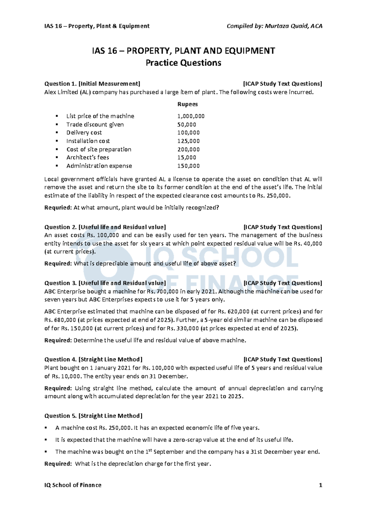 IAS 16 - Essential Practice Questions by Sir Murtaza Quaid - Studocu