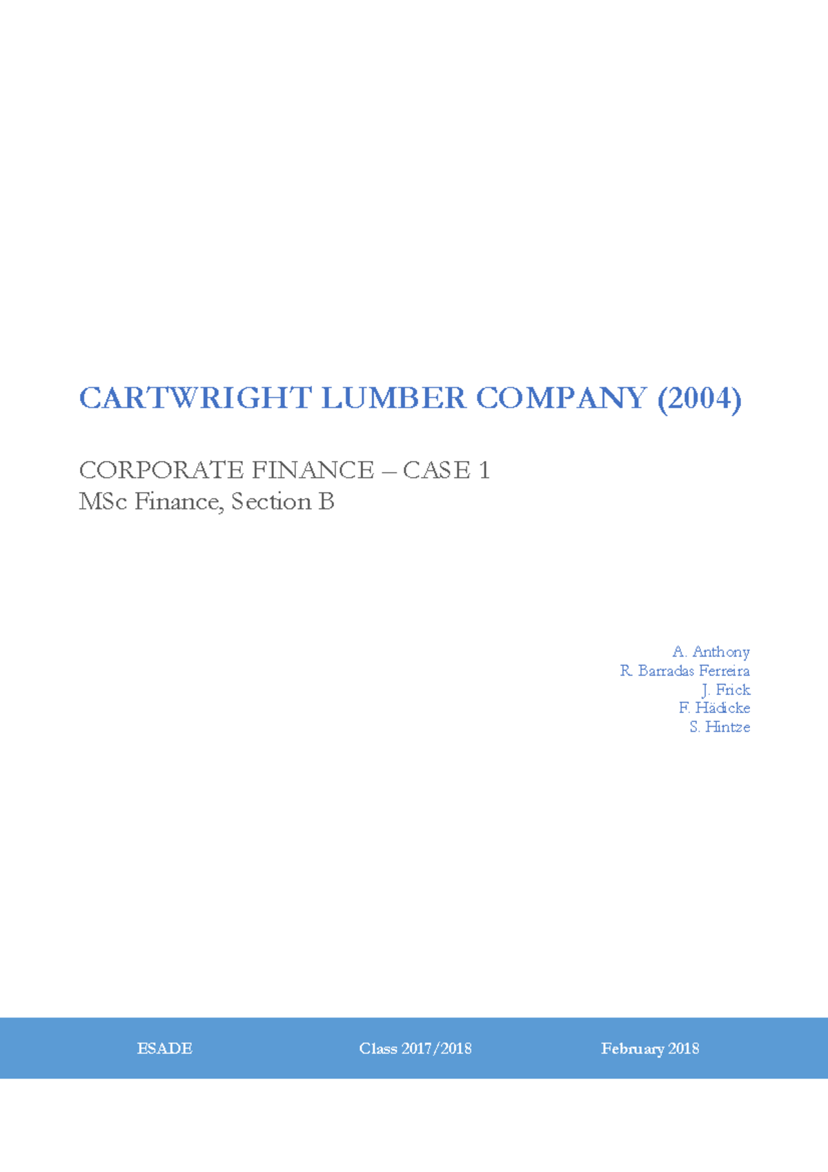 Cartwright Case Study - CARTWRIGHT LUMBER COMPANY (2004) CORPORATE ...