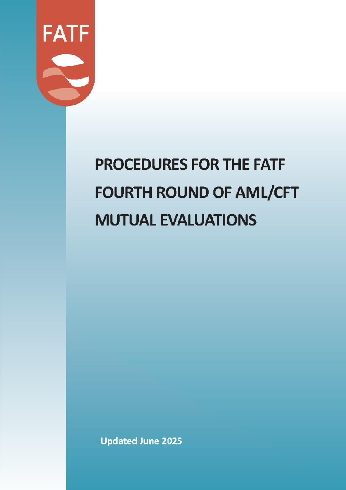 FATF 4th Round Mutual Evaluation Procedures - Updated June 2025 - Studocu