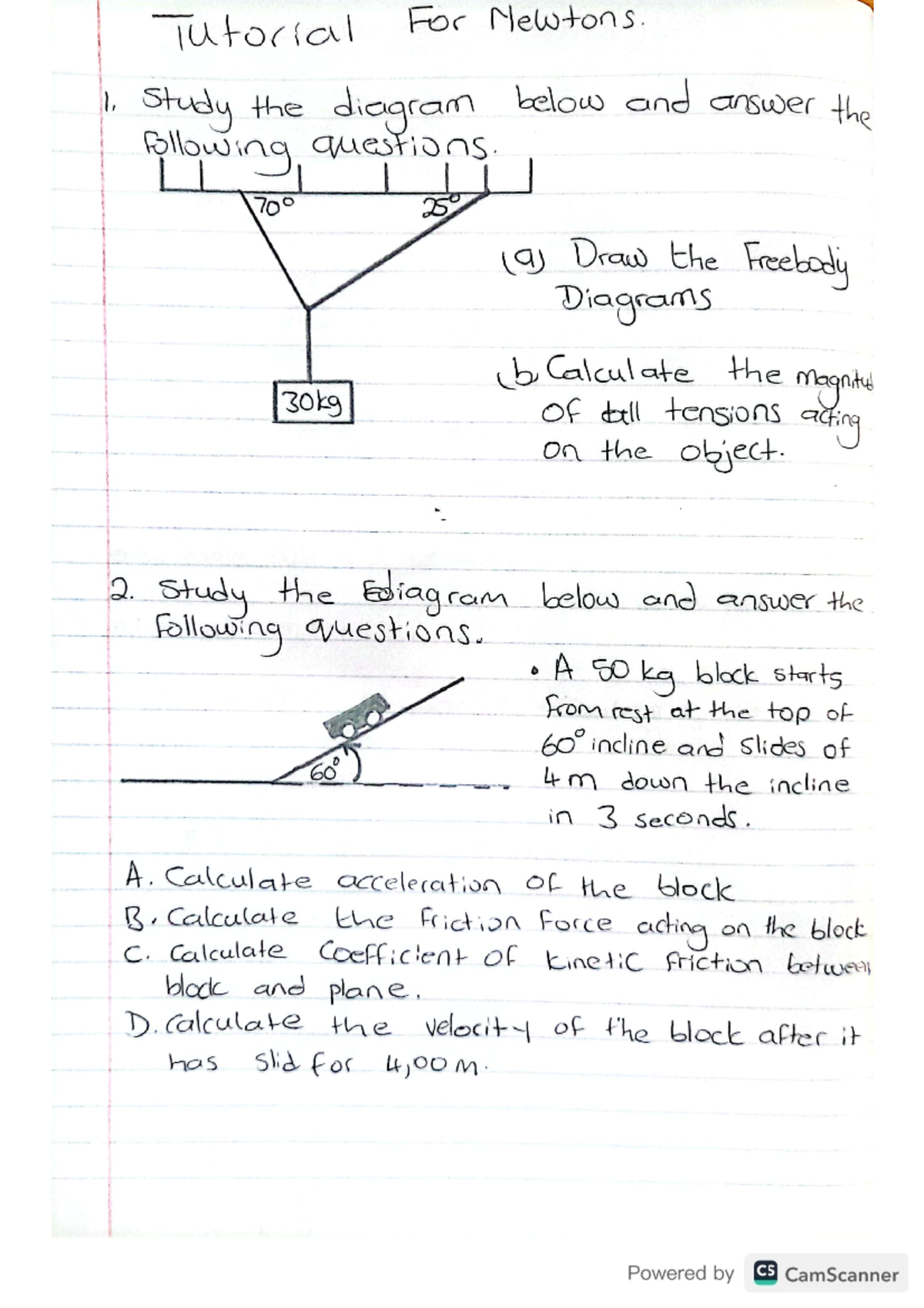 PHYSICS 1 TUTORIAL - Tutorial For Newtons. 1, Study the diagram below ...