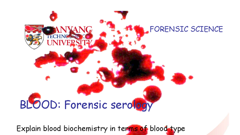 Forensic Science Blood Analysis: Serology, Typing & Spatter Patterns (5 ...