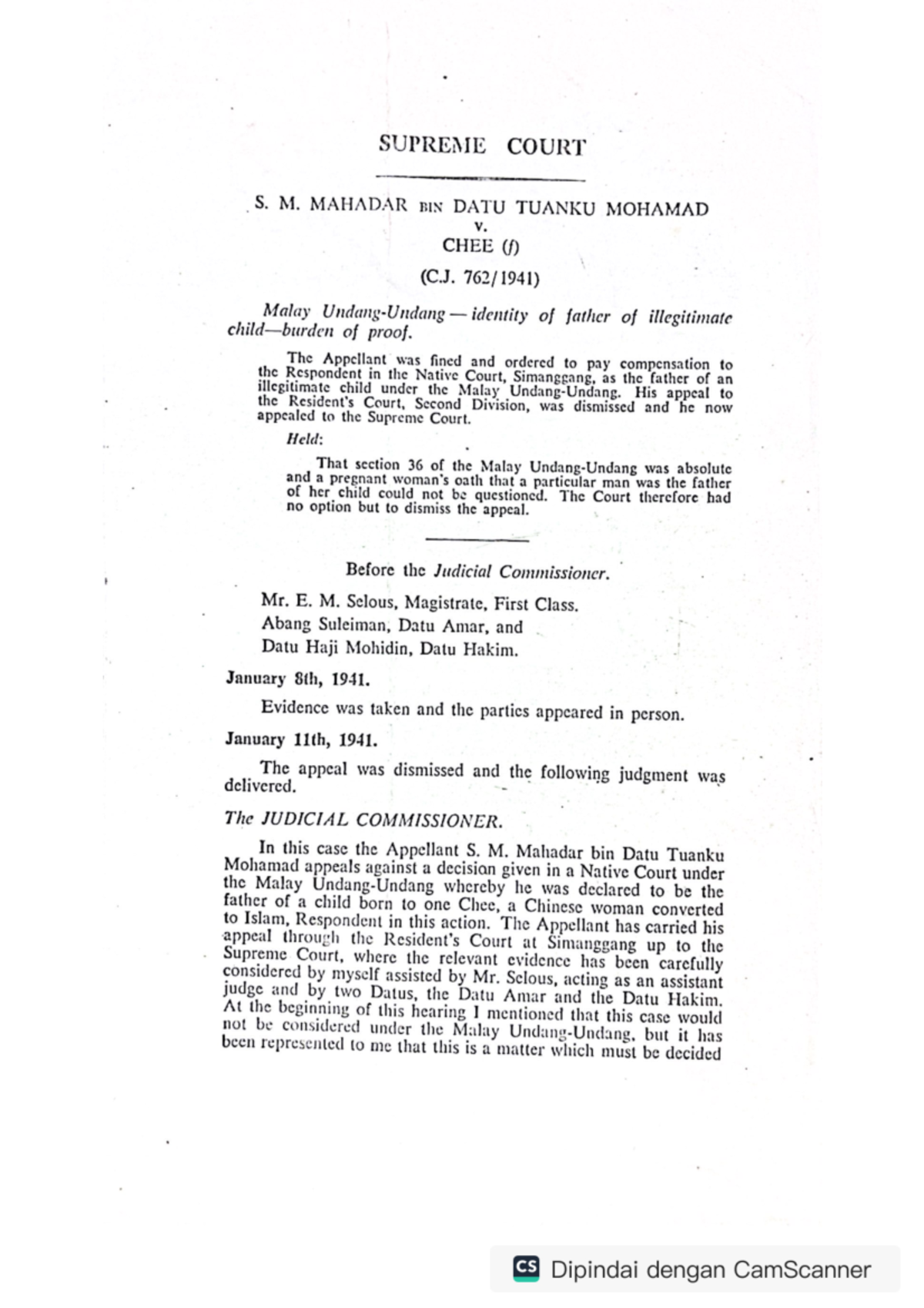 Case Study: SM Mahadar bin Datu Tuanku Mohamad v Chee [1941] SCR 96 Analysis - Studocu