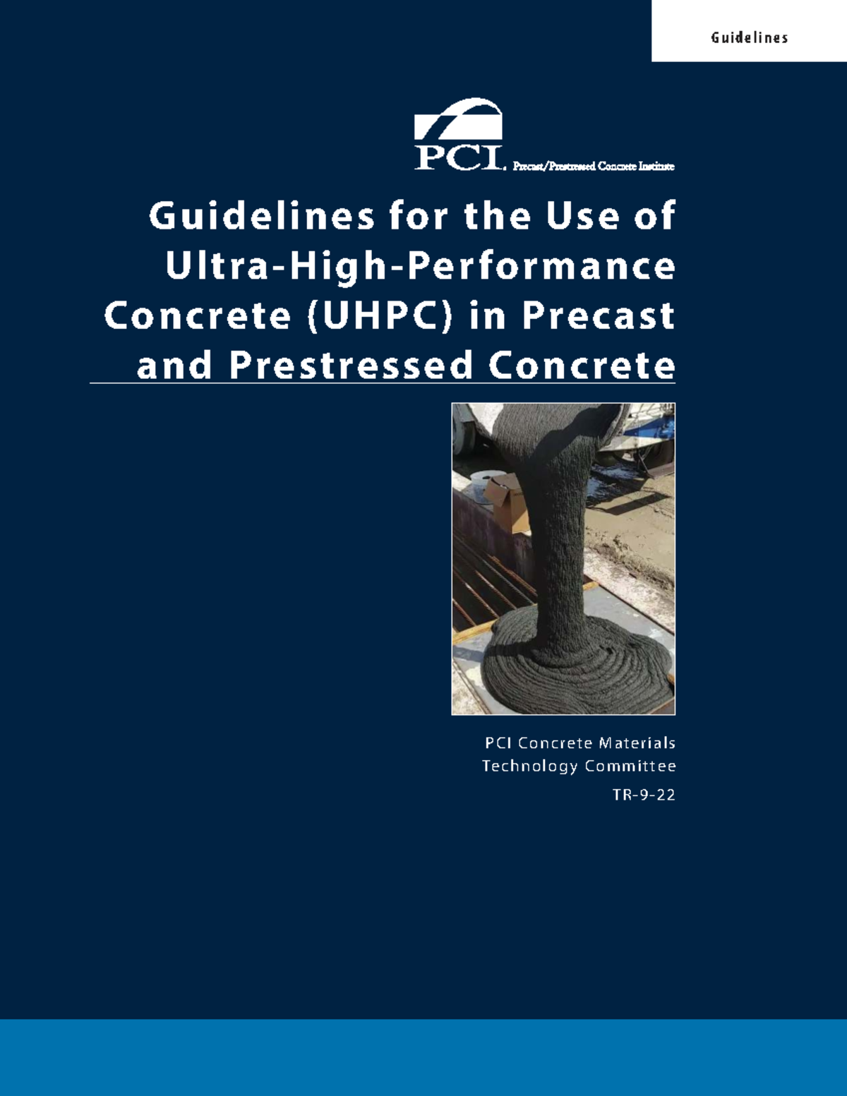 Guidelines for the Use of Ultra-High Performance Concrete (UHPC) in ...