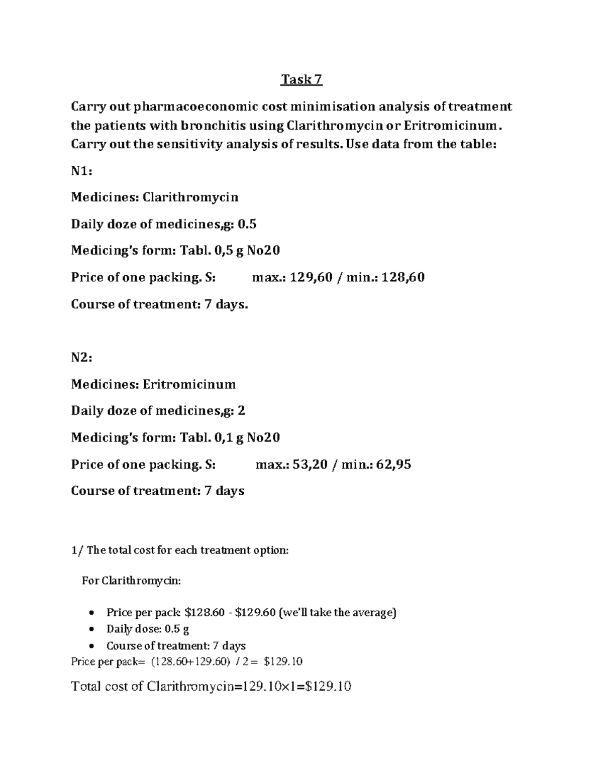 Pharmacoeconomic Analysis of Bronchitis Treatment: Task 7 - Studocu