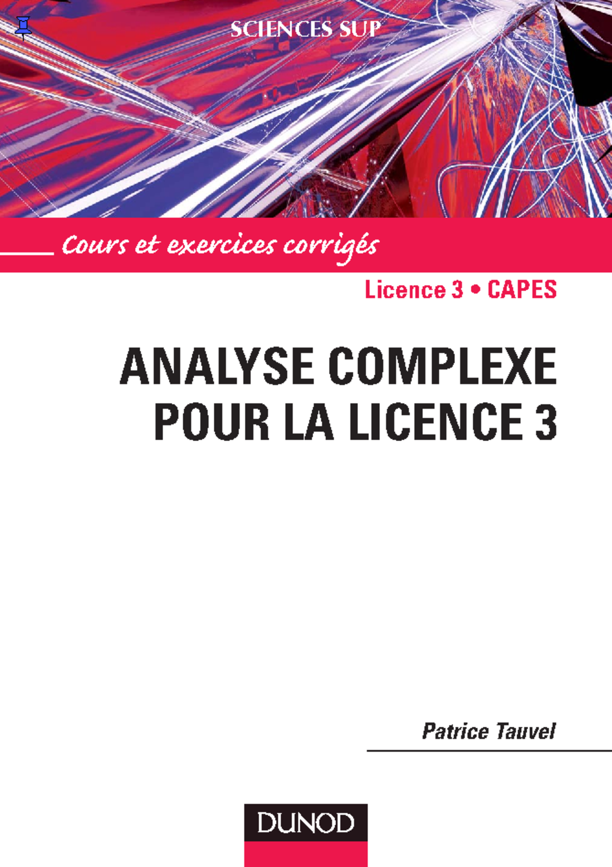 Analyse Complexe pour Licence 3 - Cours et Exercices Corrigés - Studocu