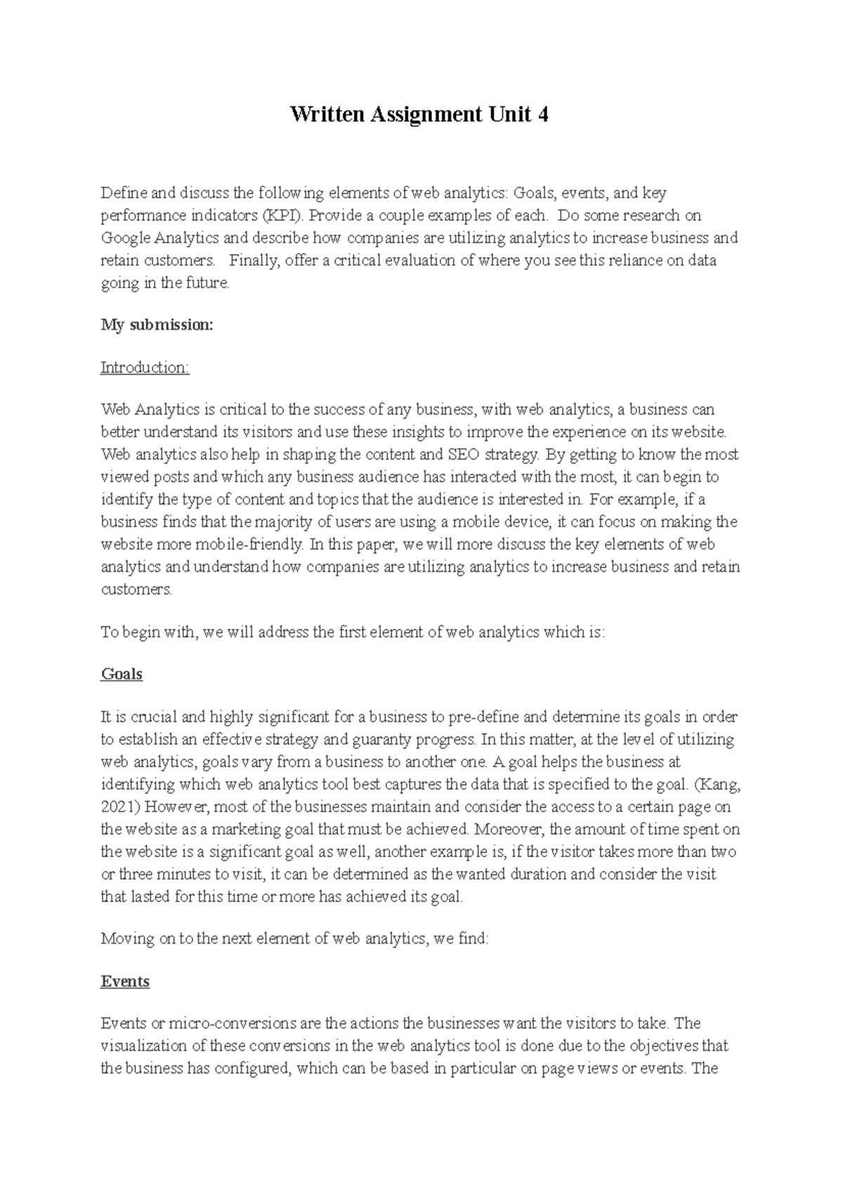 Written Assignment Unit 4 - Provide a couple examples of each. Do some research on Google ...