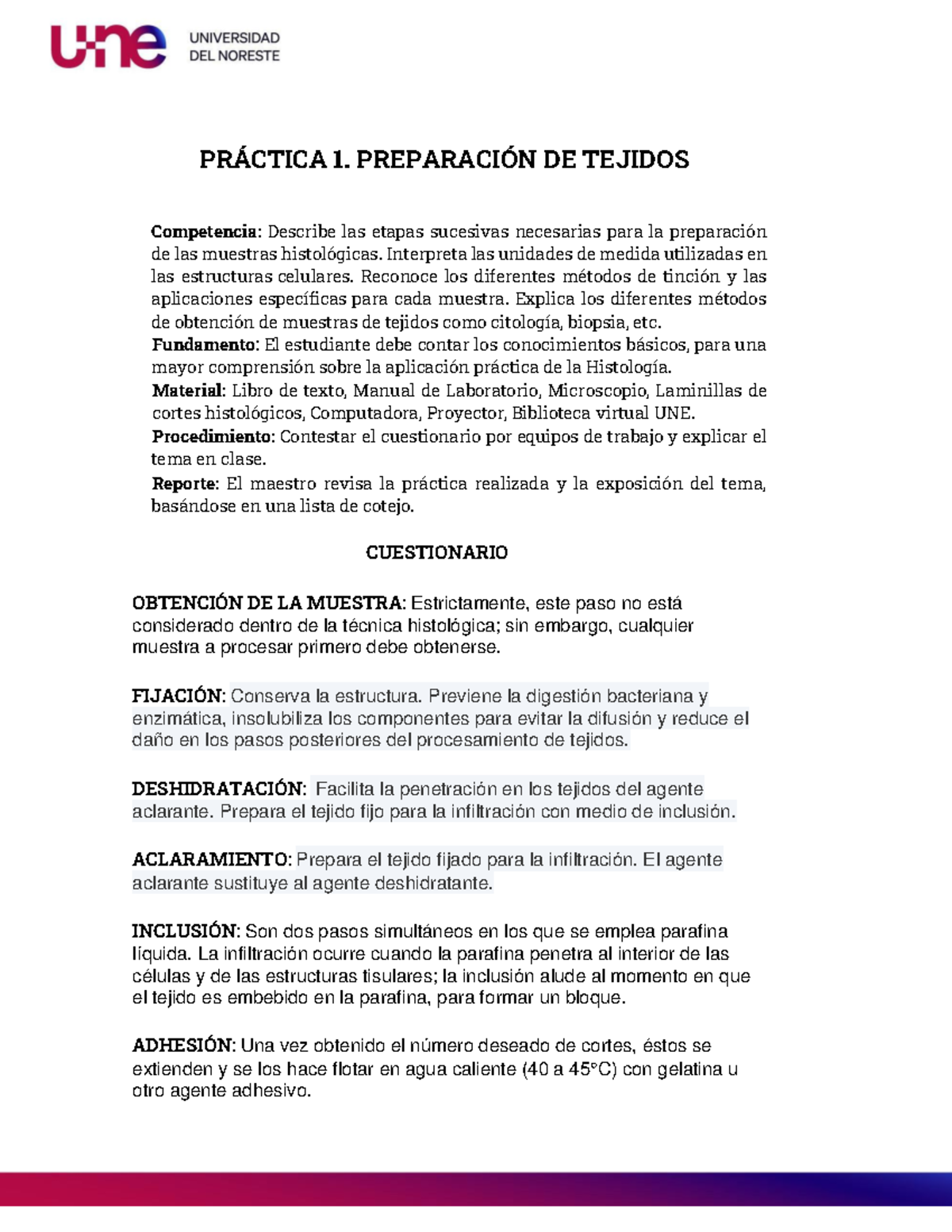 PRÁ Ctica 1 resuelto - PRÁCTICA 1. PREPARACIÓN DE TEJIDOS Competencia: Describe las etapas - Studocu